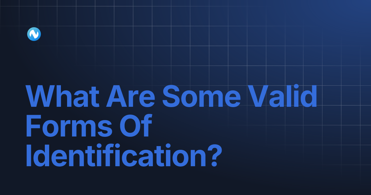 What Are Some Valid Forms Of Identification? | nWayPlay
